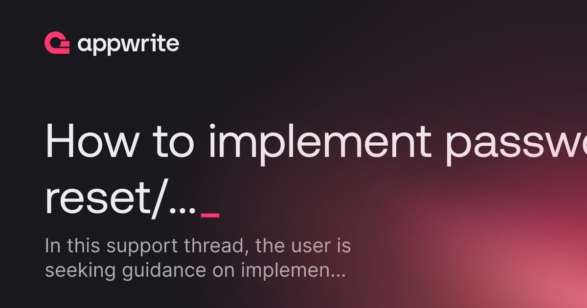 How To Implement Password Resetrecovery In React Native For Appwrite Threads Appwrite